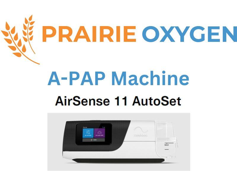 Airsense 11 APAP Machine from Prairie Oxygen, Saskatoon and Prince ...